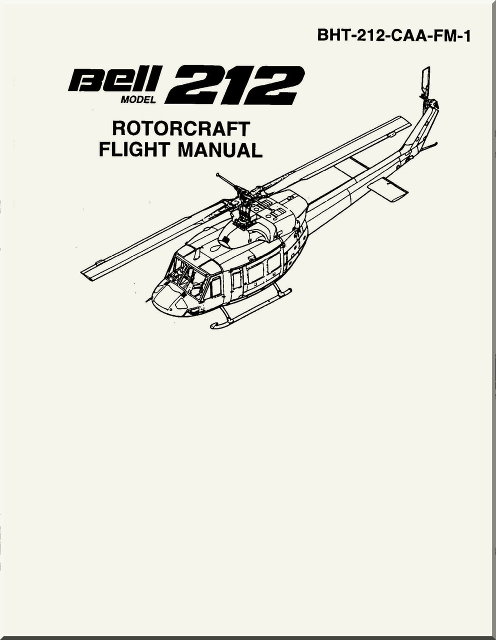 Bell Helicopter 212 CAA Flight Manual - - Aircraft Reports - Aircraft ...