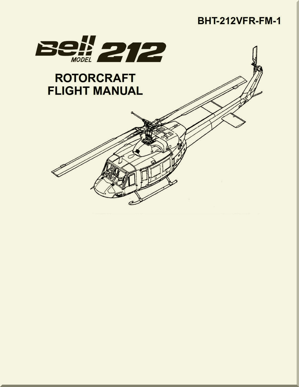 Bell Helicopter 212 VFR Flight Manual - Aircraft Reports - Aircraft ...