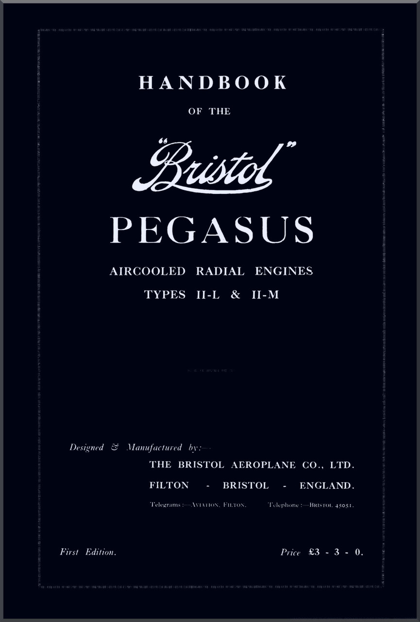 Bristol Pegasus II L II M Aircraft Engine Handbook Manual - 1935 ...