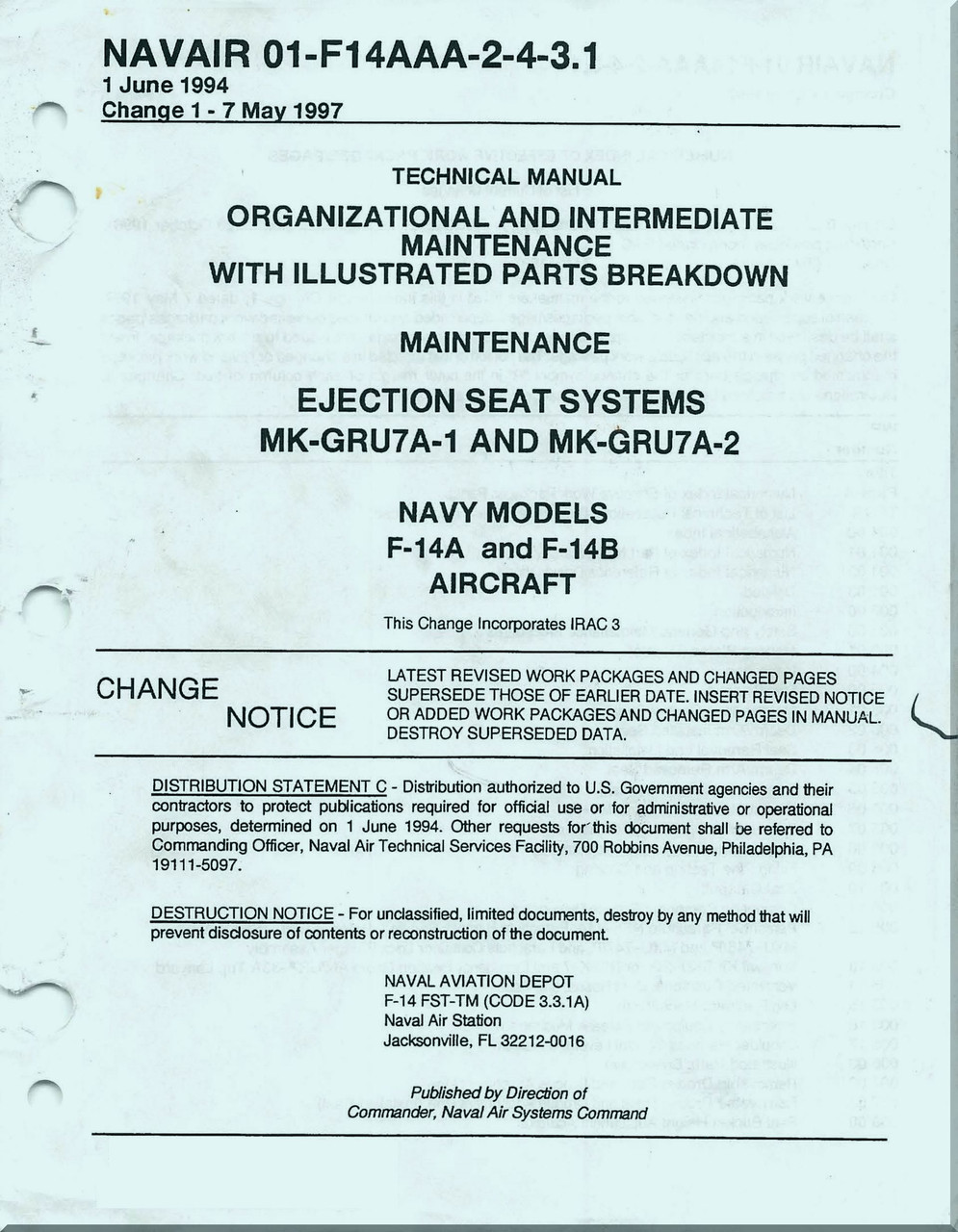 Grumman F-14 A, B Aircraft Organizational Maintenance with IPB Manual ...