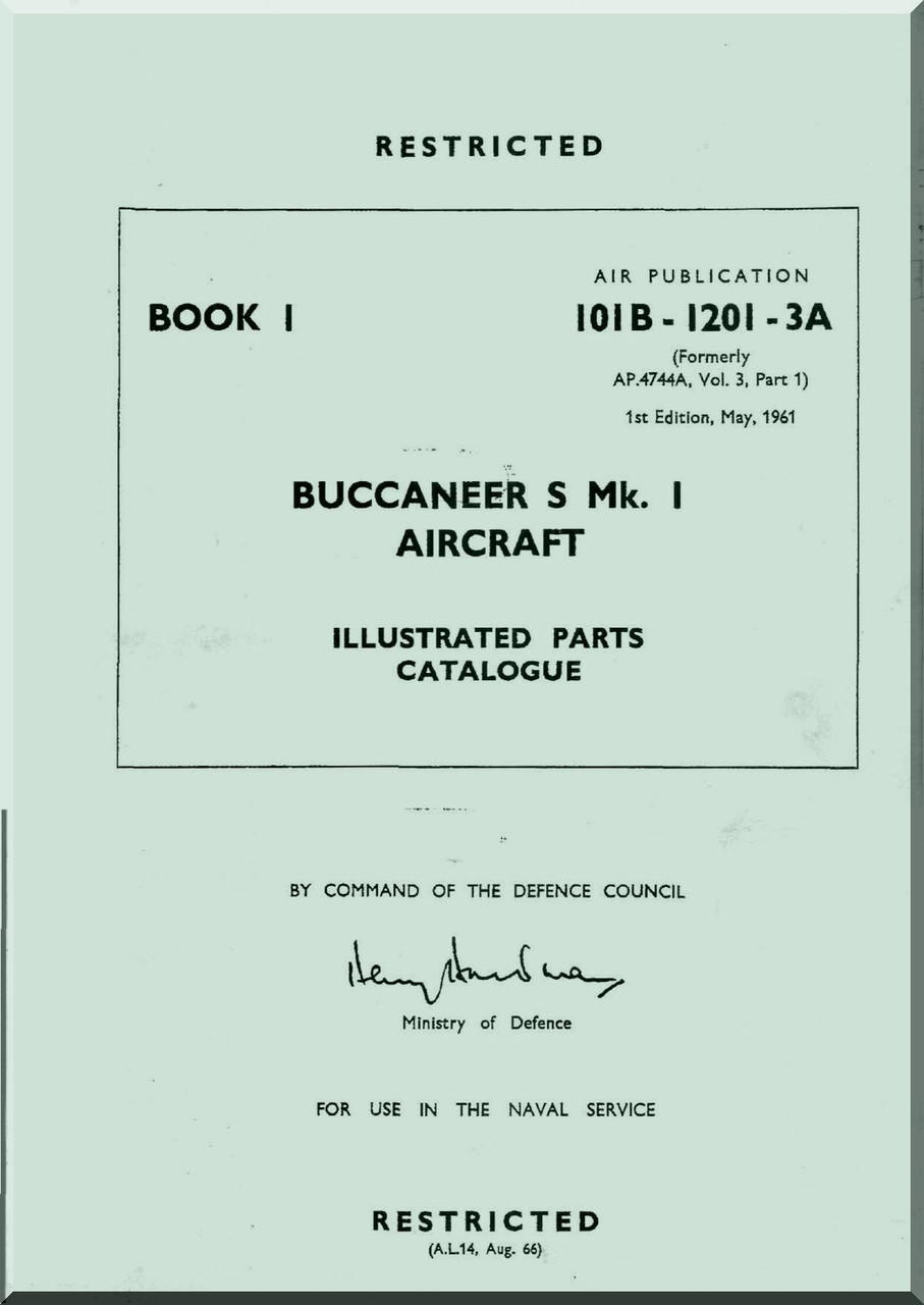 Blackburn Buccaneer S Mk.1 Aircraft Illustrated Parts Catalogue Manual ...