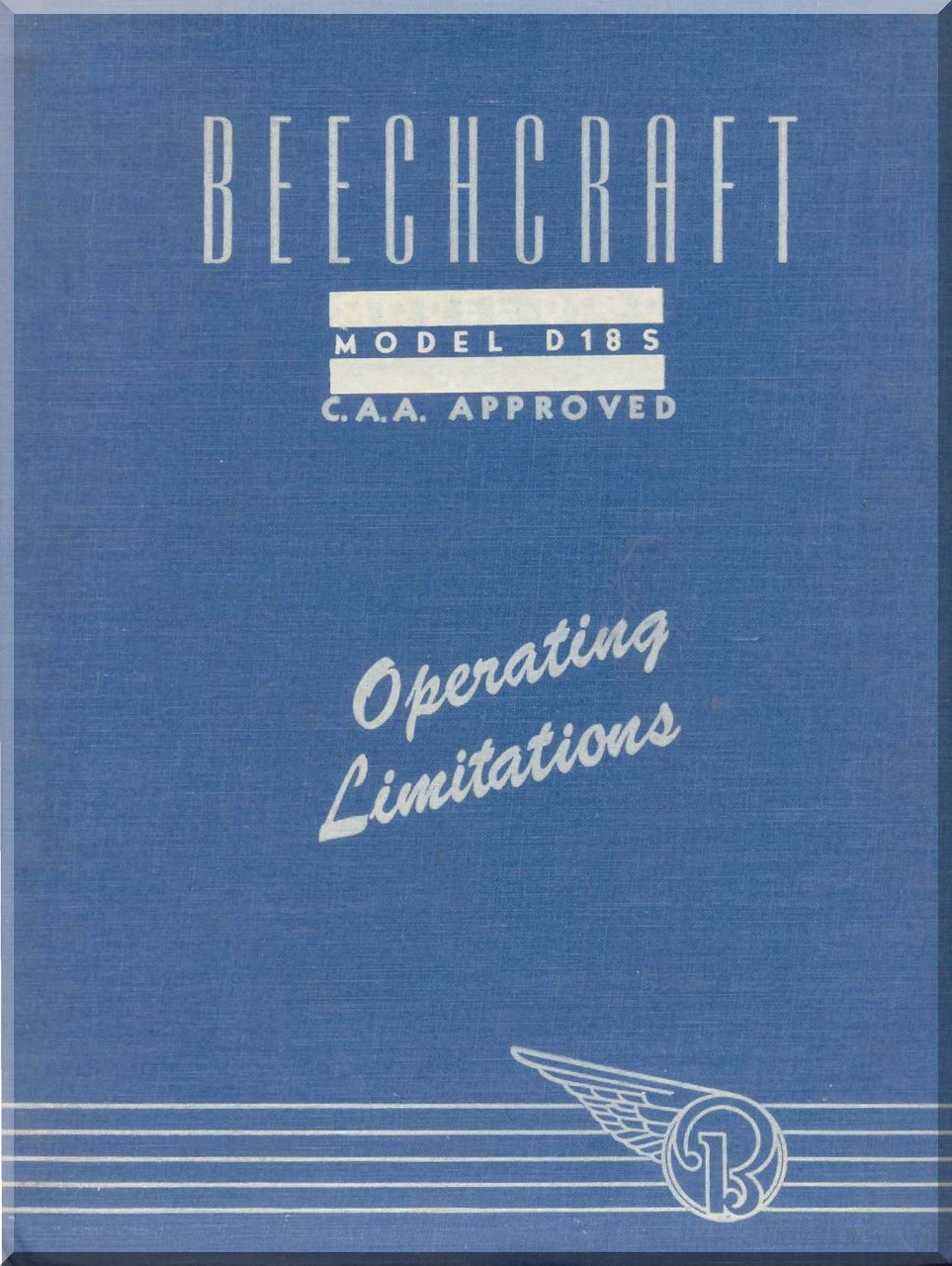 Beechcraft D 18 S Aircraft Operating Limitations Manual - 1948 ...