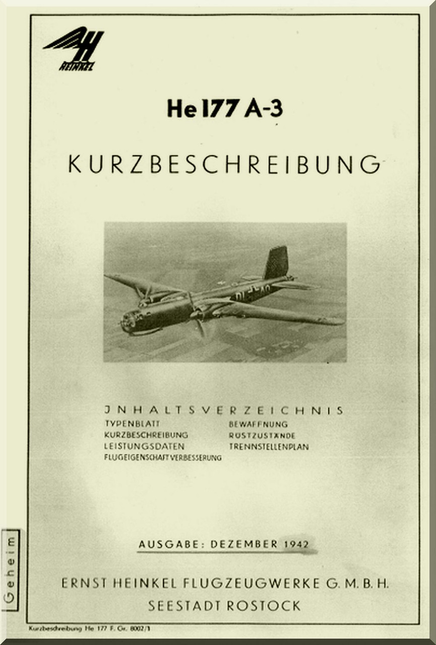 Heinkel He-177 A-3 Aircraft Short Description Manual - Kurzbeschreibung ...