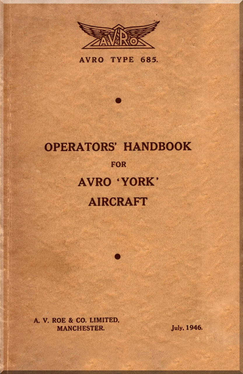 A. V. Roe Avro York Aircraft Operator's Handbook Manual - ( English ...