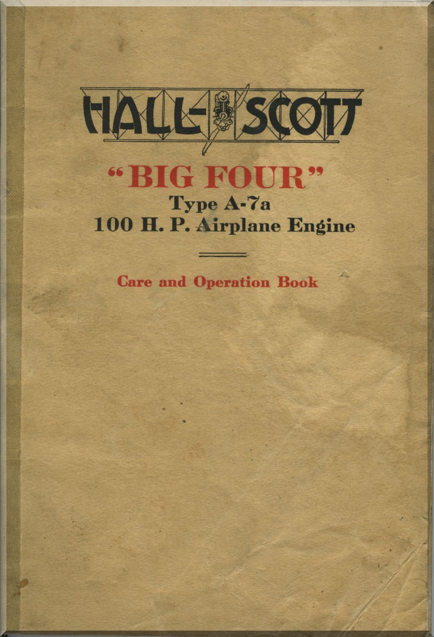 Hall-Scott Type 7a Airplane Aircraft Engines Care and Operating ...