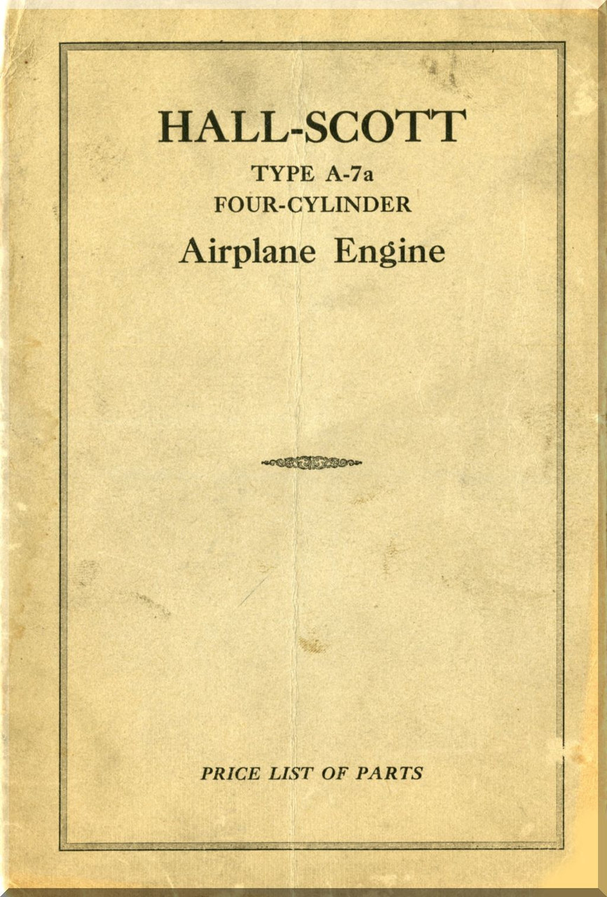 Hall-Scott Type 7a Airplane Aircraft Engines Price List and Parts ...
