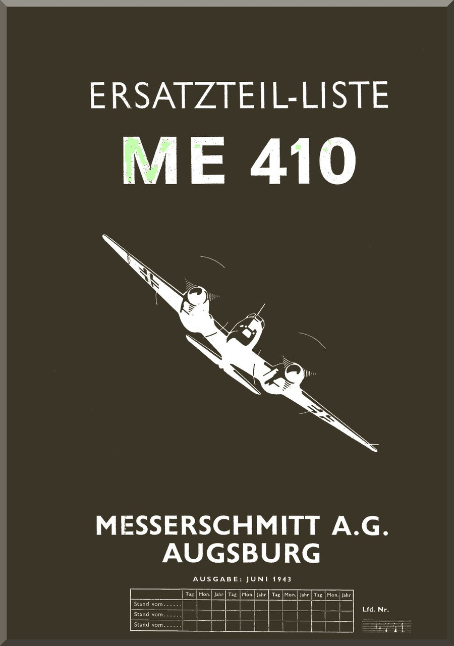 Messerschmitt Me-410 " Hornisse " Aircraft Illustrated Parts Catalog ...