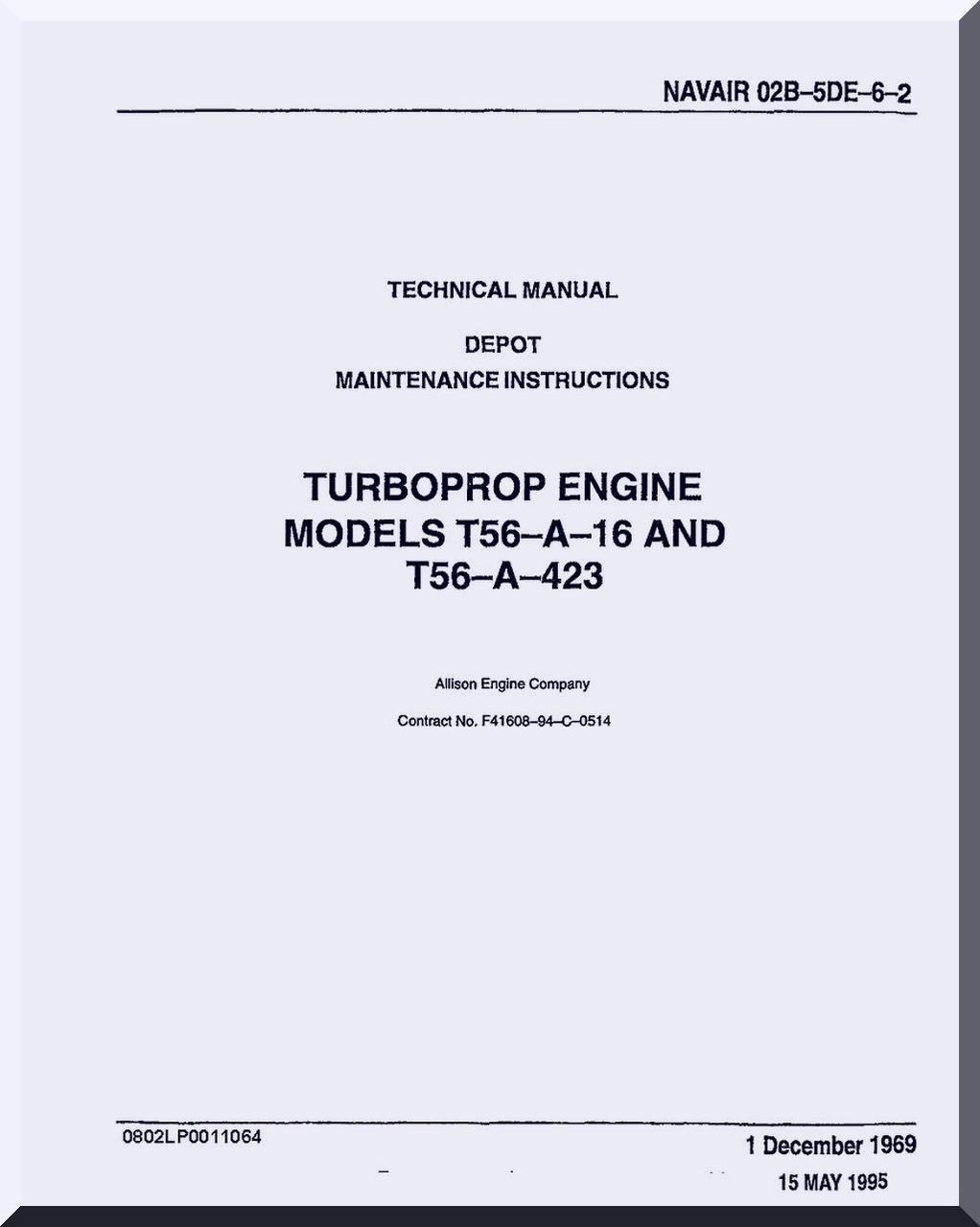 Allison T56-A-14 - 423 Aircraft Engine Maintenance Instructions Manual ...