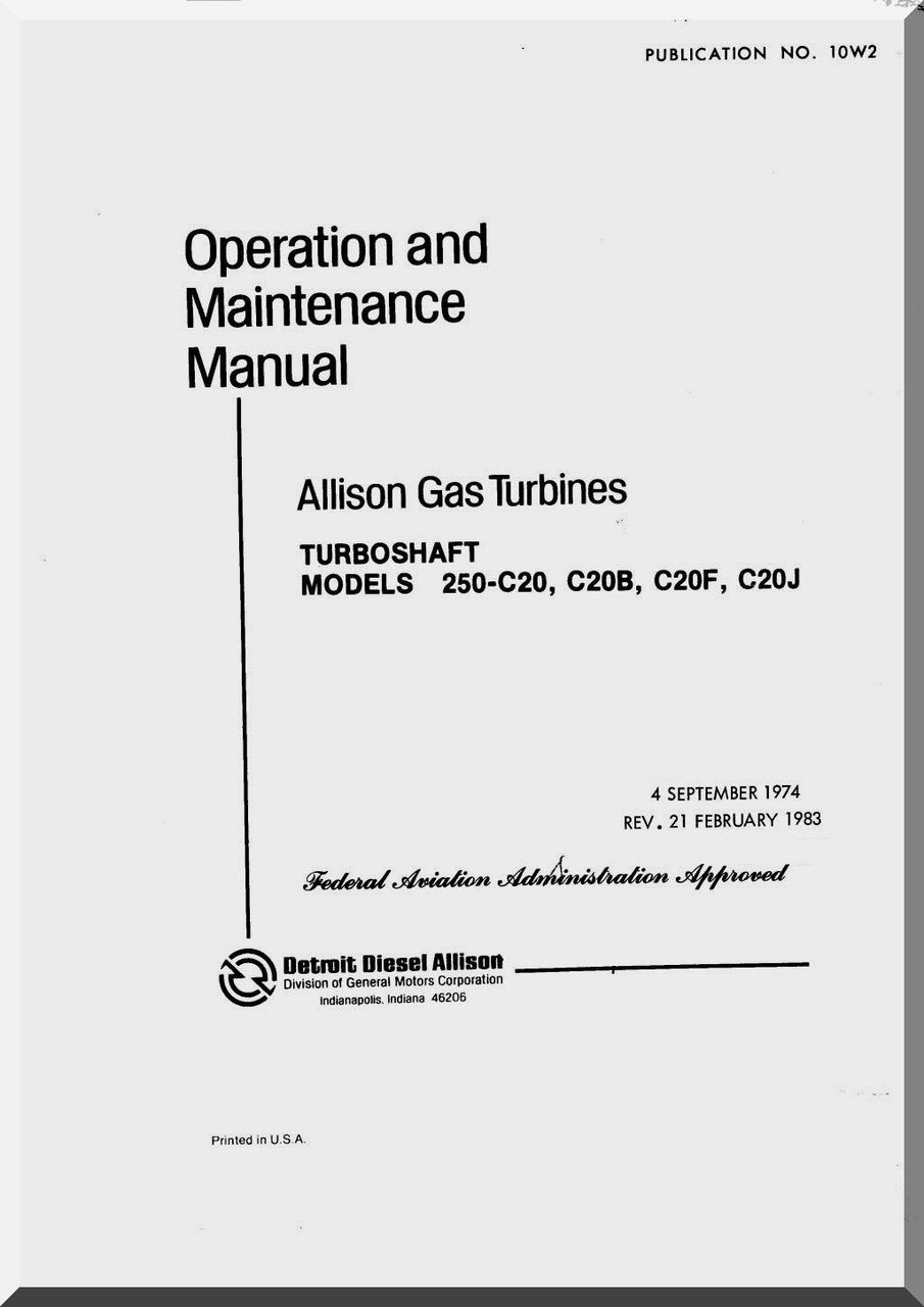 Allison 250 -C20 B -C20F, -C20J Operation and Maintenance Manual ...