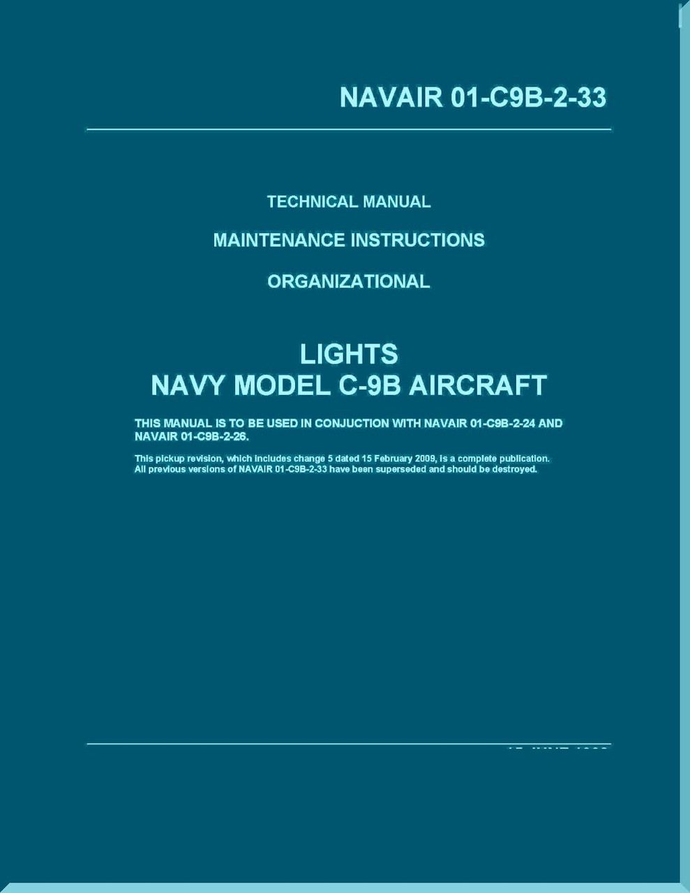 Douglas C-9B / DC-9 Aircraft Maintenance Instructions Organizational - Lights - NAVAIR 01-C9B-2-33