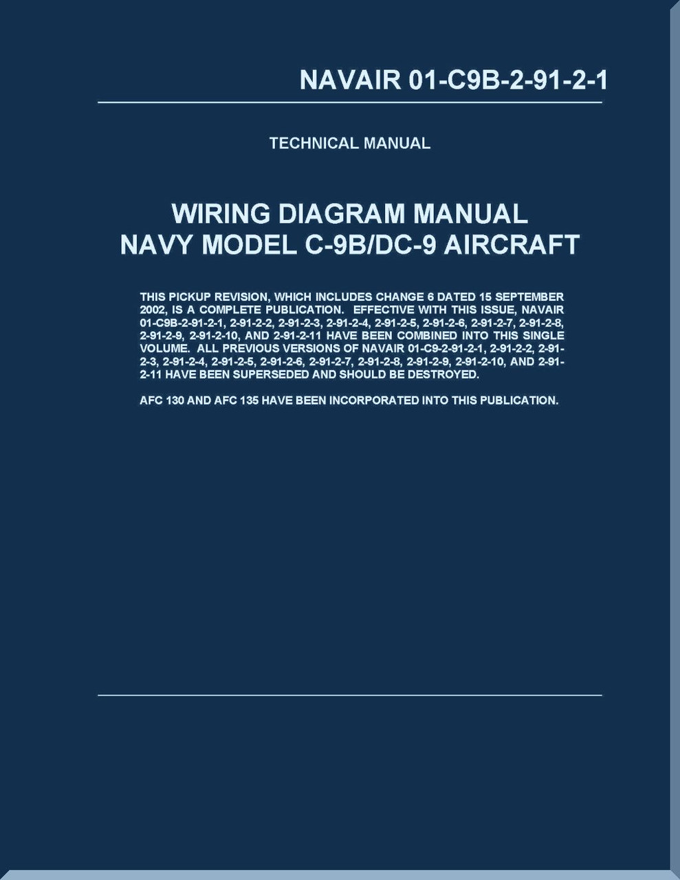 Douglas C-9B / DC-9 Aircraft Maintenance Instructions Organizational - Wiring Diagram Manual ...