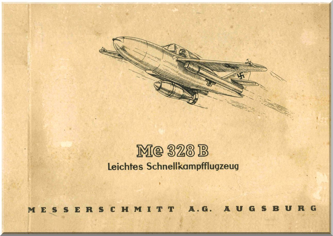 Messerschmitt Me-328 B Aircraft Description of offer Manual ...