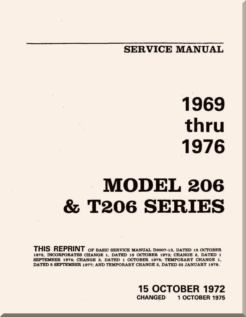 Cessna 206 Series & T206 Series Aircraft Service Manual , 1969 thru 1976