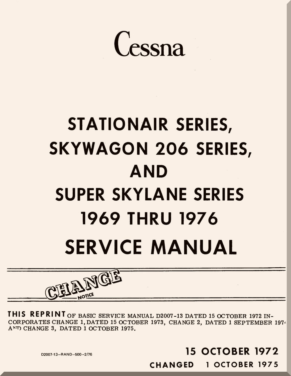 Cessna 206 Series Skymaster and Super Skylane Aircraft Service Manual ...