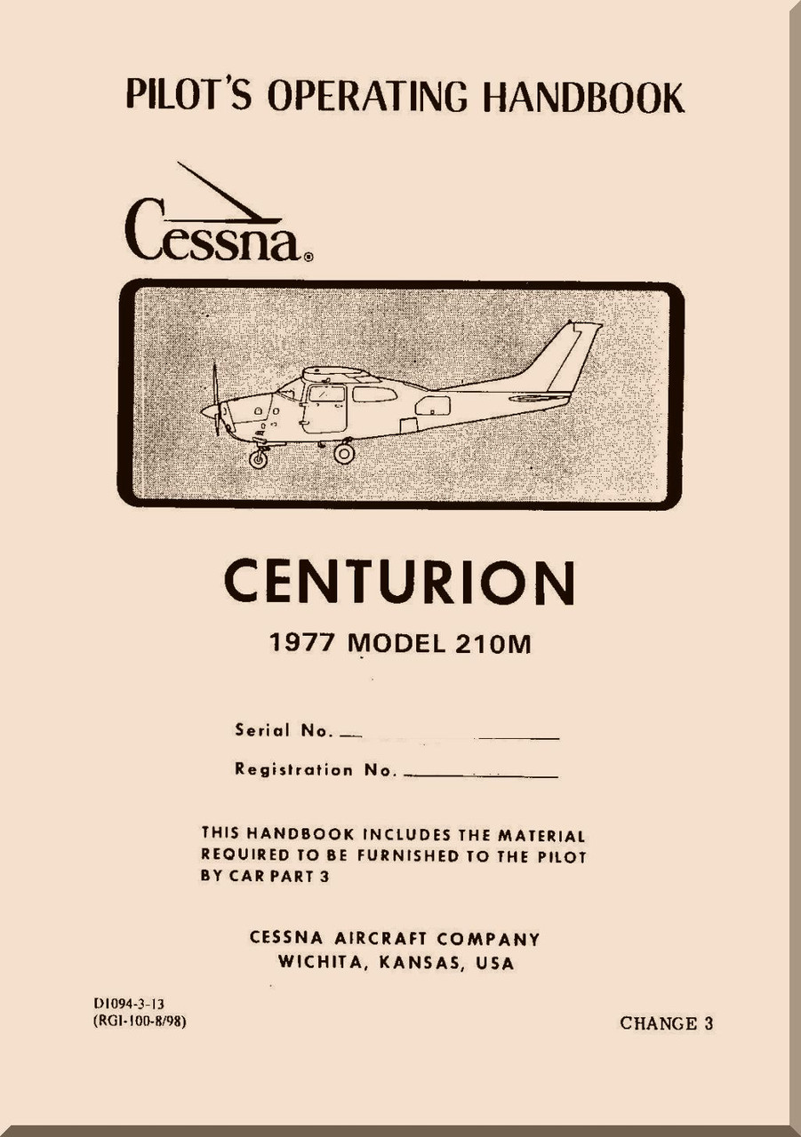 Cessna 210. 210M Centurion Series Aircraft Pilot's Operating Handbook ...