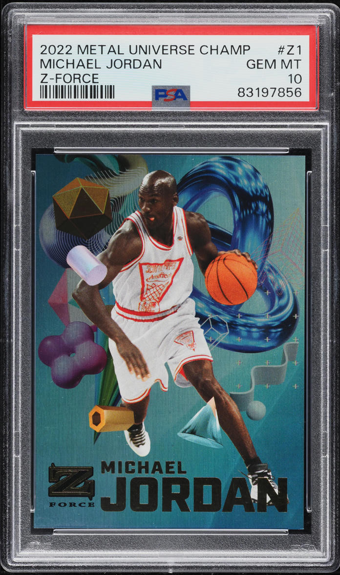 2022 METAL UNIVERSE CHAMPIONS Z-FORCE MICHAEL JORDAN #Z1 PSA 10 GEM ...