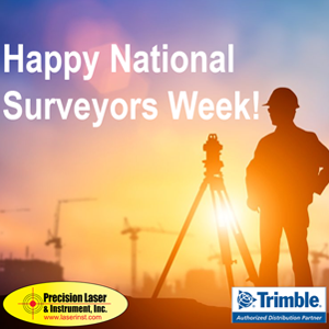 Happy National Surveyors Week From Your Friends at PLI! - Precision ...