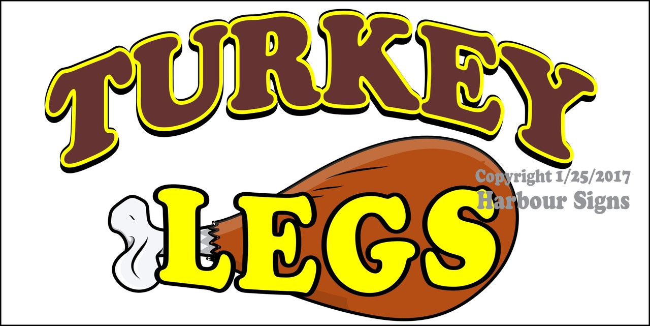 Turkey Legs Food Concession Vinyl Decal Sticker Harbour Signs