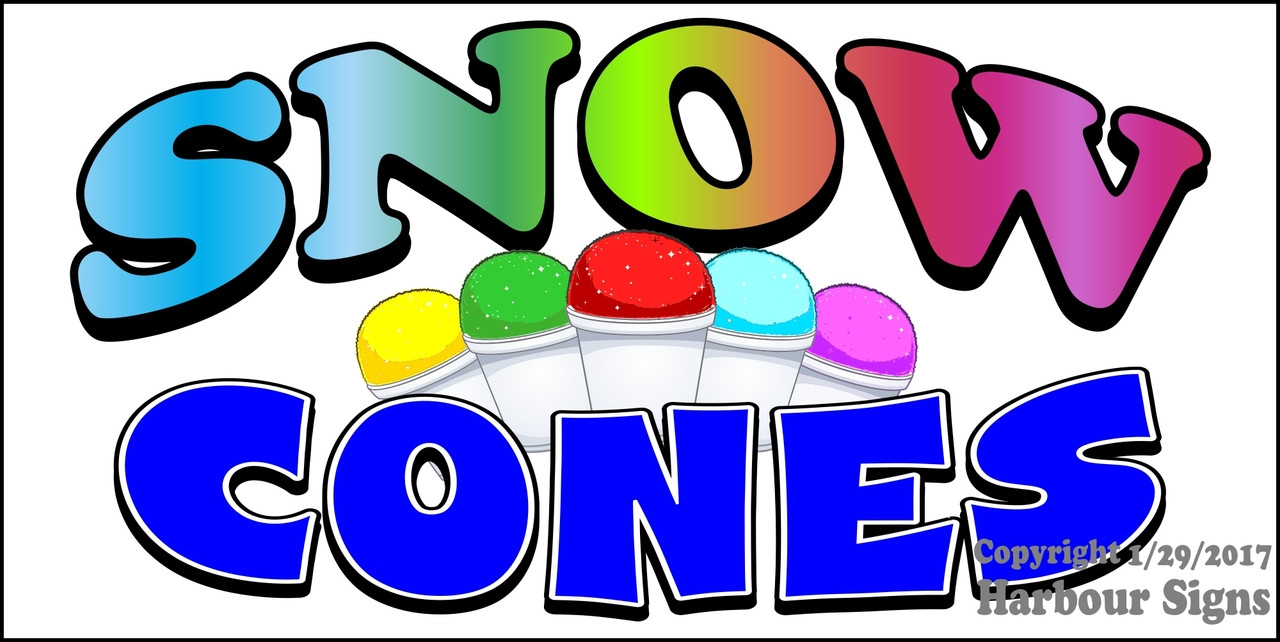 Snow Cones Food Concession Vinyl Decal Sticker Harbour Signs
