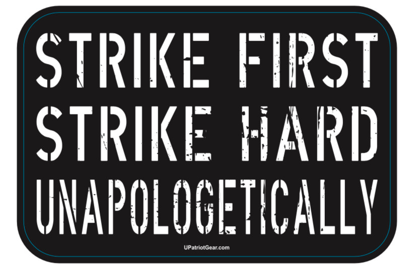 Strike First Unapologetically Sticker