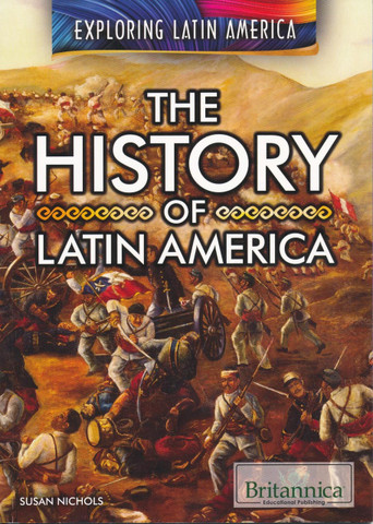 The History of Latin America (PB-9781680486810) - Lectorum Publications ...