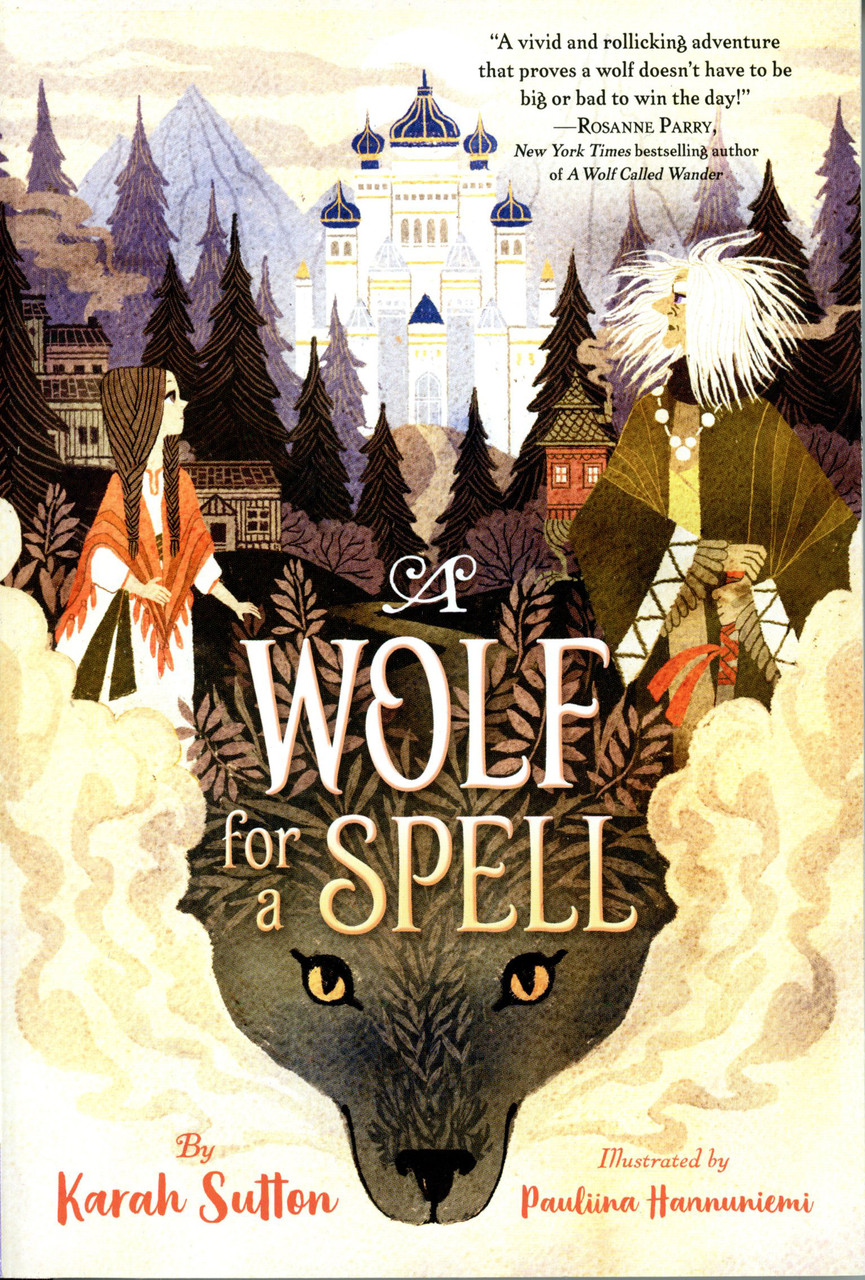 A Wolf for a Spell (PB-9780593121689) - Lectorum Publications, Inc