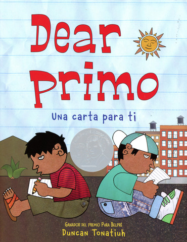 Dear Primo: Una carta para ti / Dear Primo: A Letter to My Cousin ...