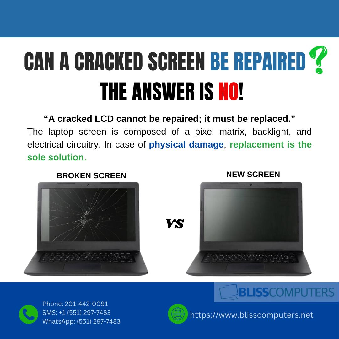 Can a Cracked Screen be Repaired? The Answer is NO! (#1500) - Bliss Computers