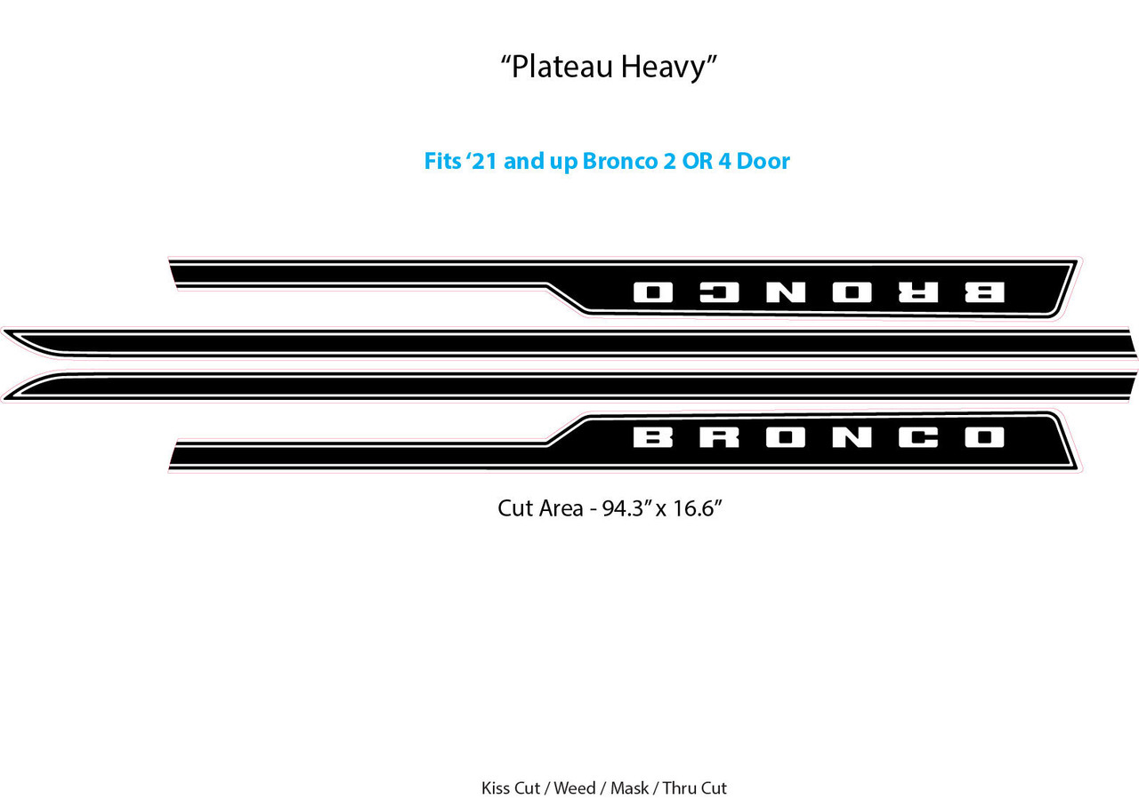 PLATEAU HEAVY | Ford Bronco Door Stripes, Side Decals, Body Vinyl Graphics