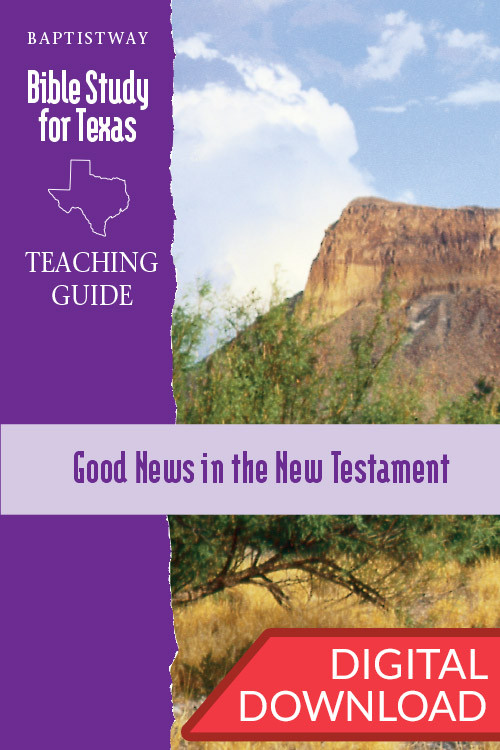 Good News in the New Testament - Digital Teaching Guide - GC2 Press