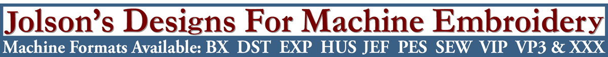 Jolson's Designs For Machine Embroidery