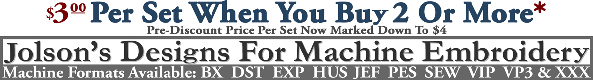 Jolson's Designs For Machine Embroidery