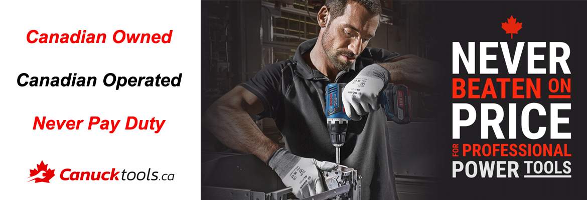 CanuckTools.ca | Power Tools Canada | Tools Online Canada