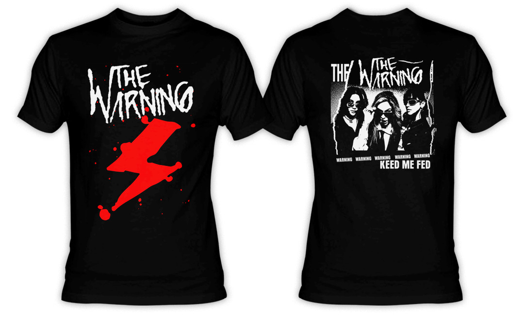 The Warning - Keep Me Fed T-Shirt - Nuclear Waste