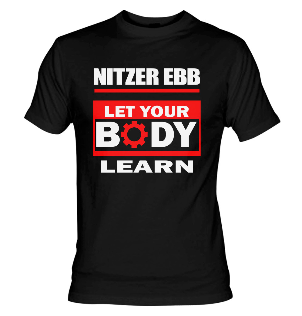 Nitzer Ebb - Let Your Body Learn T-Shirt - Nuclear Waste