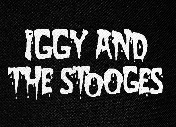 Iggy and the Stooges Logo Printed Patch