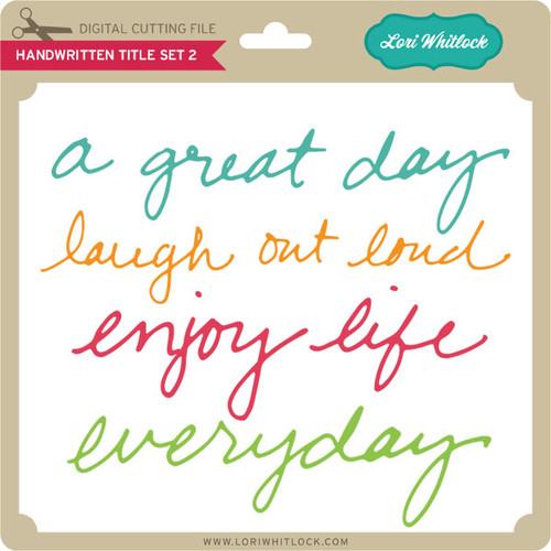 Handwritten Title Set 2 - Lori Whitlock's SVG Shop