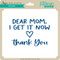 Dear Mom - Lori Whitlock's SVG Shop