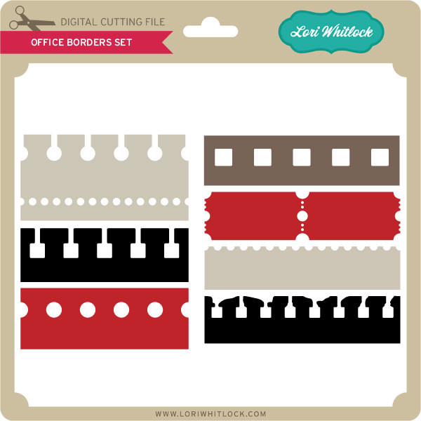 Office Borders Set - Lori Whitlock's SVG Shop