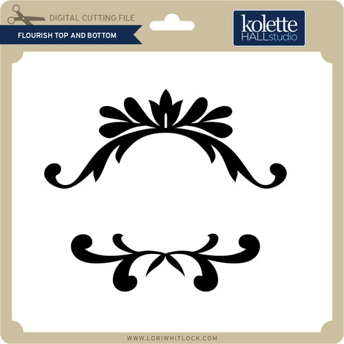 Flourish Top & Bottom - Lori Whitlock's SVG Shop